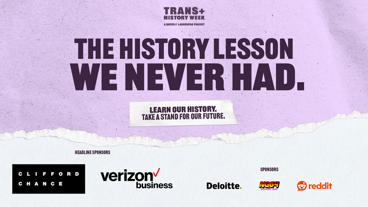 Trans+ History Week - QueerAF